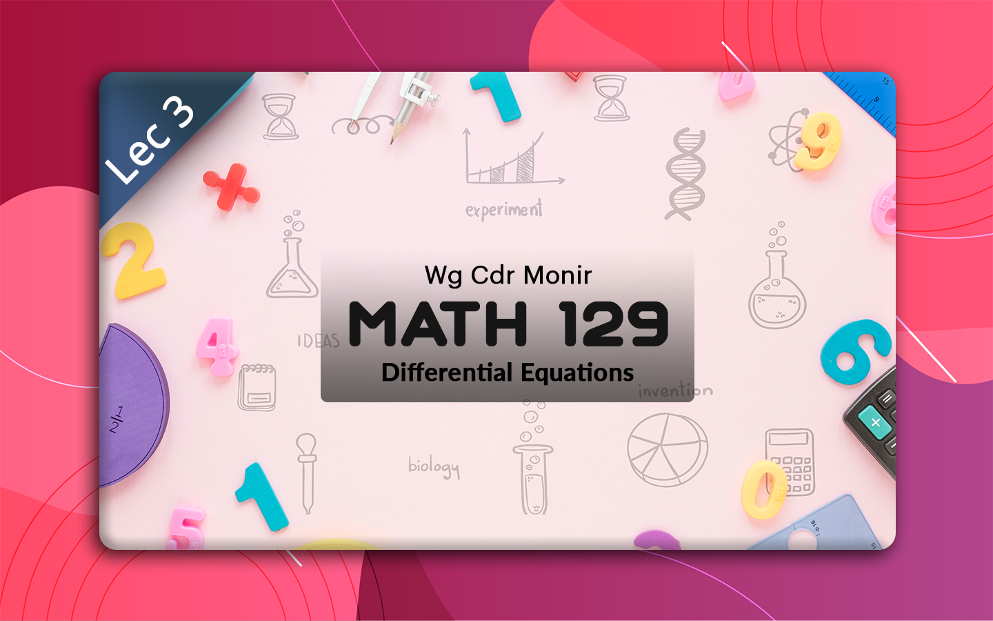 Lecture 3 [MATH 129]