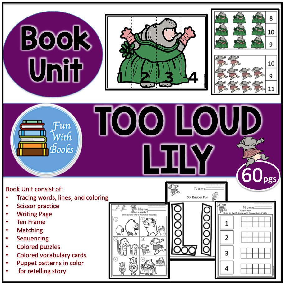 TOO LOUD LILY BOOK UNIT 60 PAGES ~ Book Units by Lynn