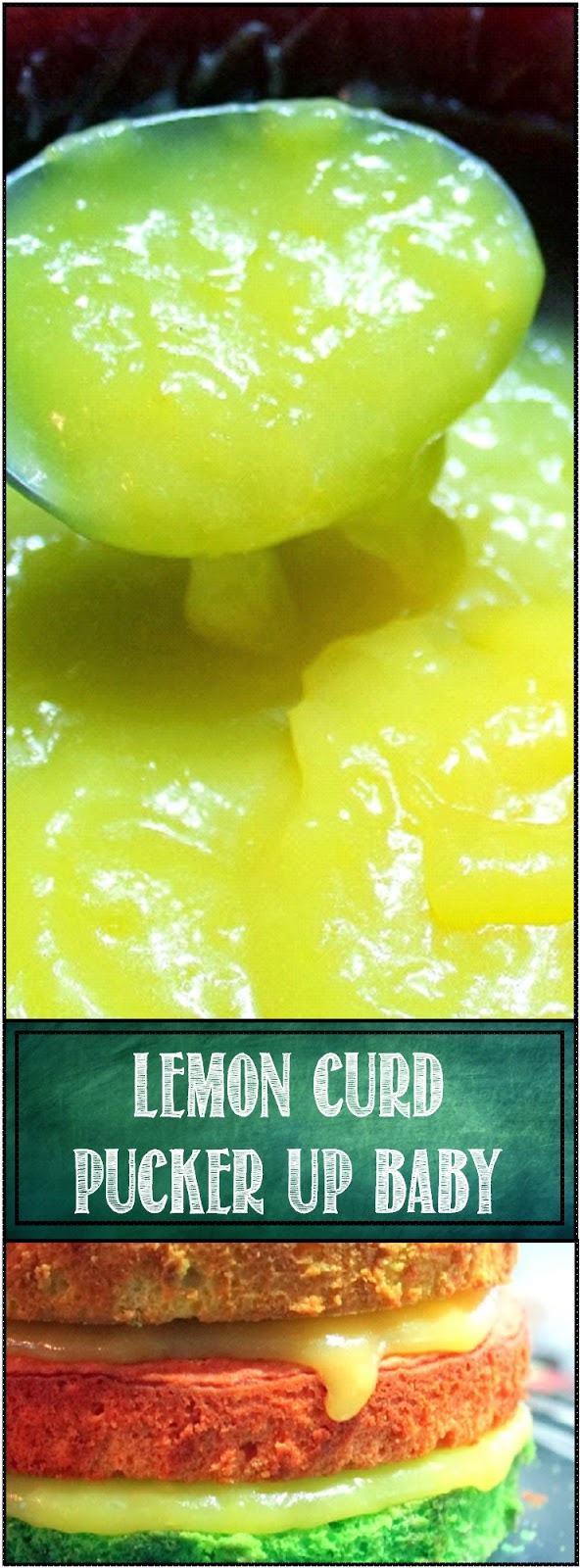 52 Ways to Cook: Pucker up Baby LEMON CURD - 52 Cakes and Pies at Home