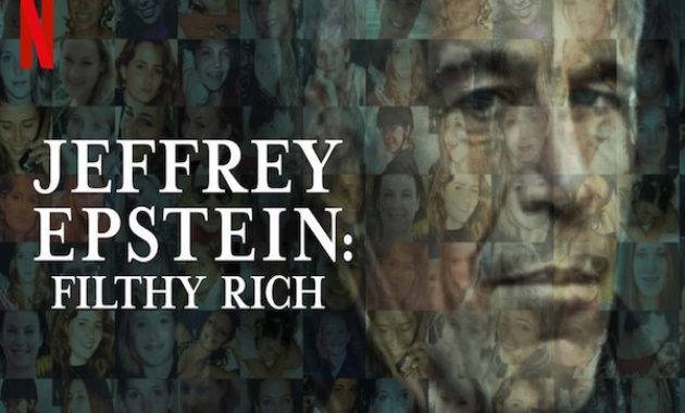 Jeffrey Epstein: Filthy Rich - TodayTVSeries