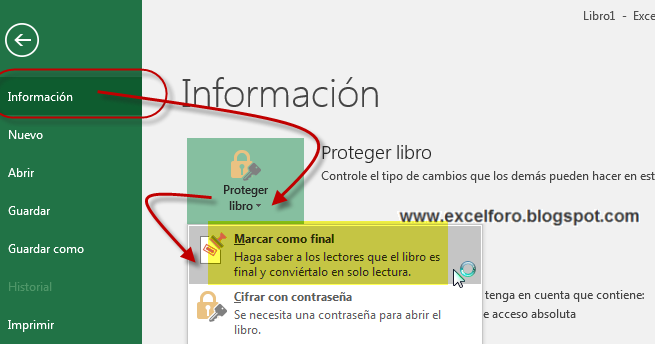Marcar como final para evitar cambios en tu versión | EXCEL FORO: Un blog de Excel