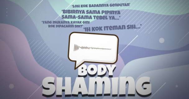 MAKALAH body shaming | SUMBER DATA AGUNG