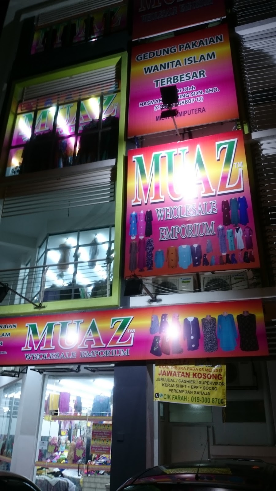 Knowledge Seeker of Modern Style: MUAZ Wholesale Emporium JOHOR
