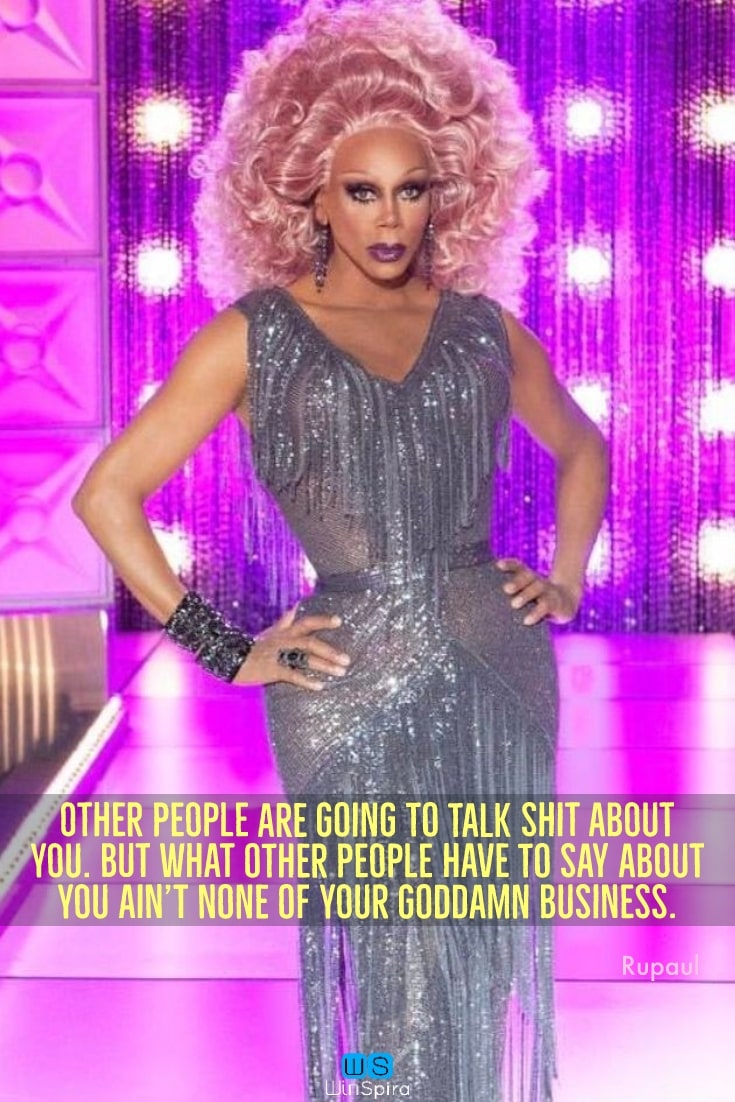 22 Best Rupaul Quotes Images