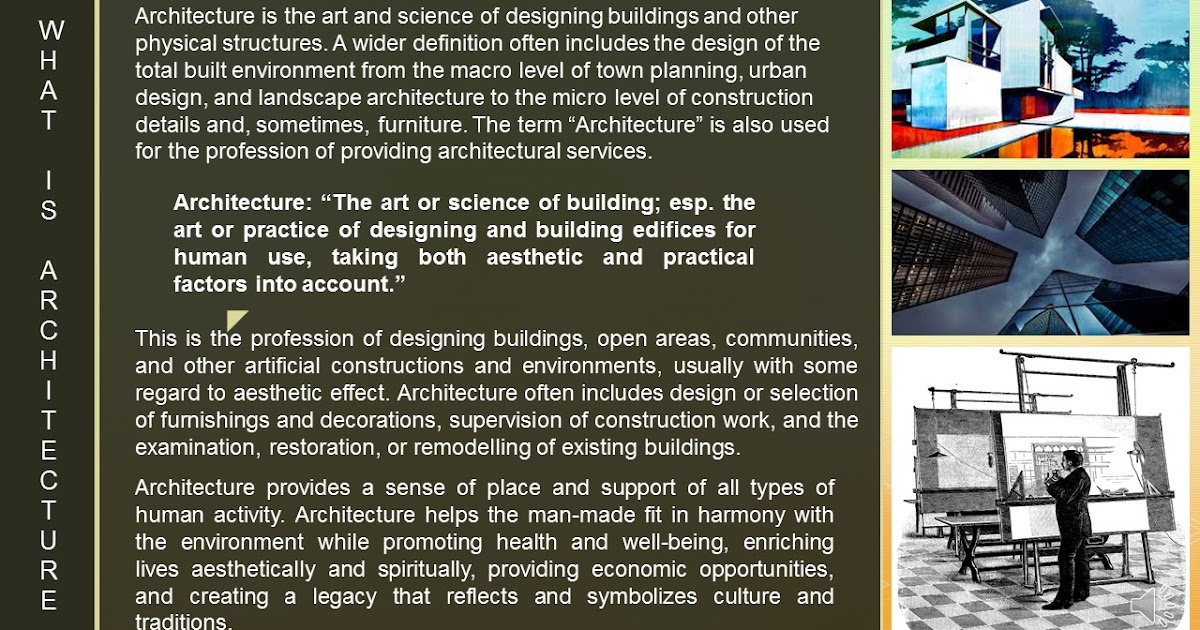 WHAT IS ARCHITECTURE?