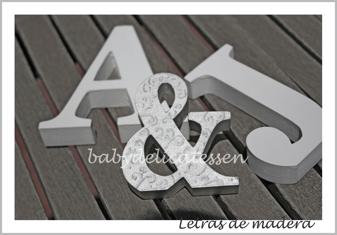 BABY DELICATESSEN LETRAS DE MADERA: INICIALES PARA UNA BODA