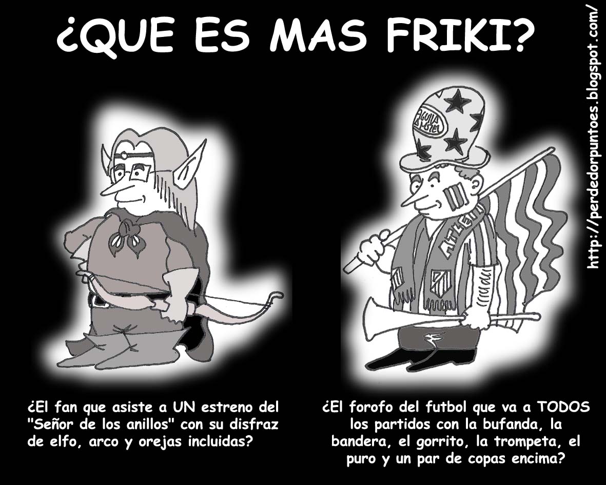 Enroque de ciencia: ¿Qué es un friki?