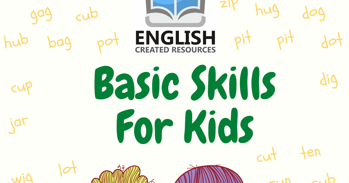 Basic Skills For Kids