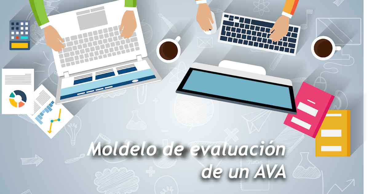 Modelo de Evaluación de un AVA