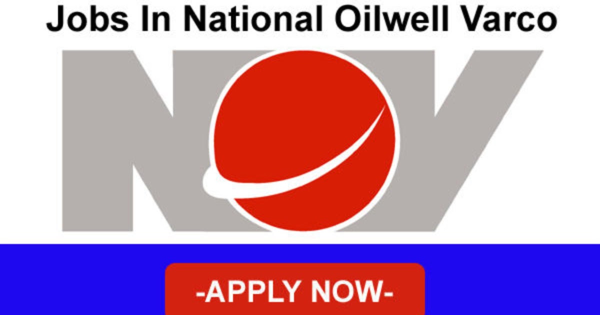 National Oilwell Varco (NOV) Oil & Gas Jobs | UAE-USA-UK-Saudi Arabia ...
