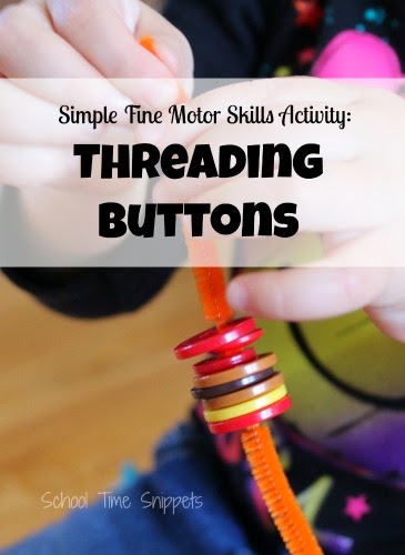 Threading Buttons Preschool Fine Motor Activity | School Time Snippets