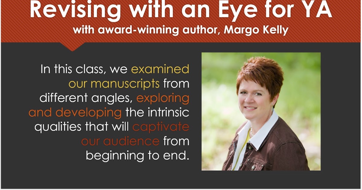 Margo Kelly: Revising Your Story