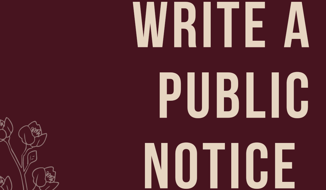 HOW TO WRITE A NOTICE