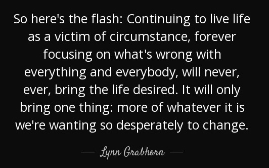 CHOICES Vs. LIFE CIRCUMSTANCES!