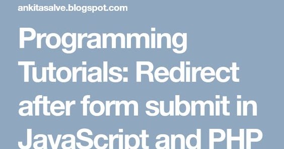 Redirect after form submit in JavaScript and PHP