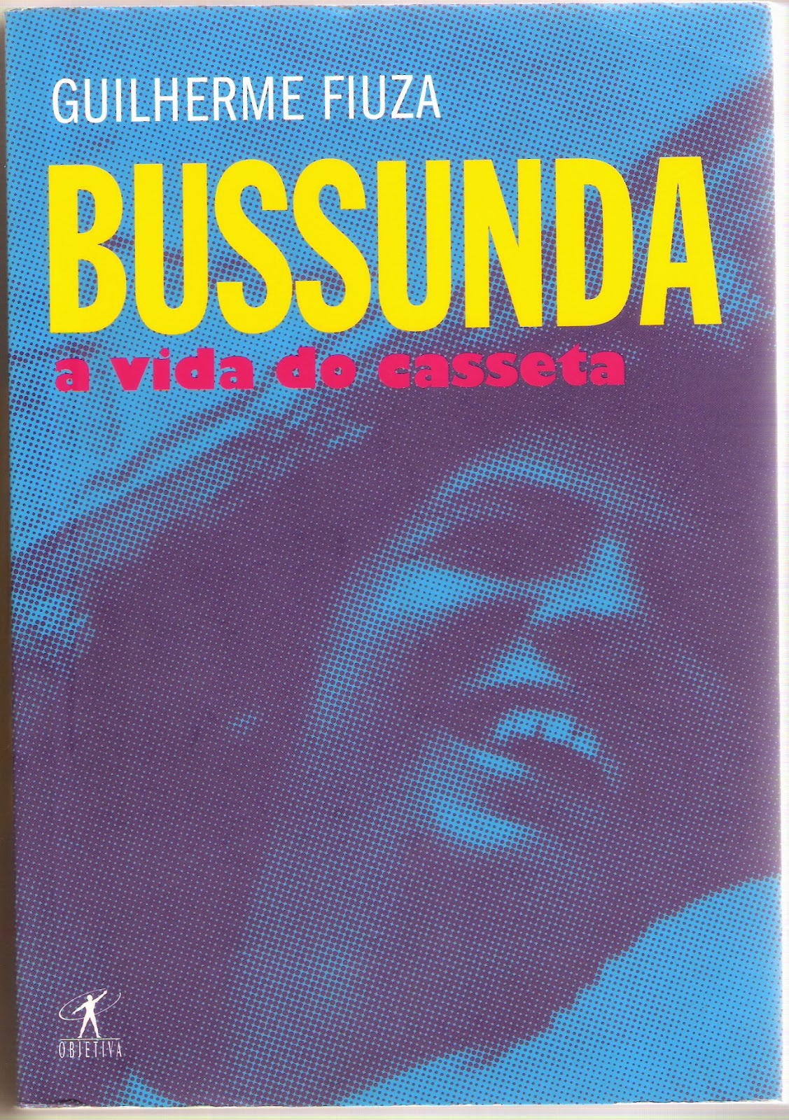 Estúdio Rafelipe: Livro: BUSSUNDA - A VIDA DO CASSETA