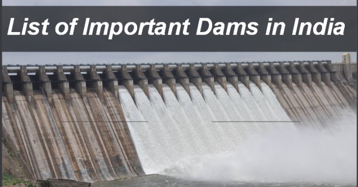 List of Important Dams in India ~ Exam Magazine
