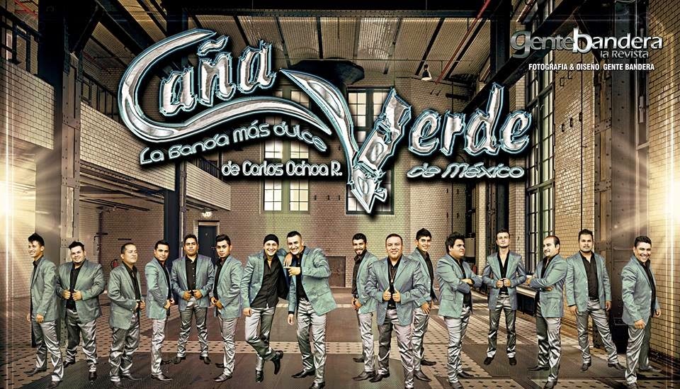MAXORTEGA ® Contratación de Grupos : Banda Caña Verde