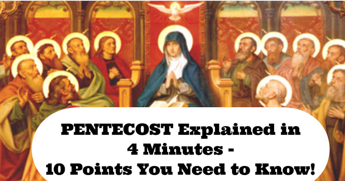 What is Pentecost? 10 Things to Know and SHARE - The Holy Spirit ...