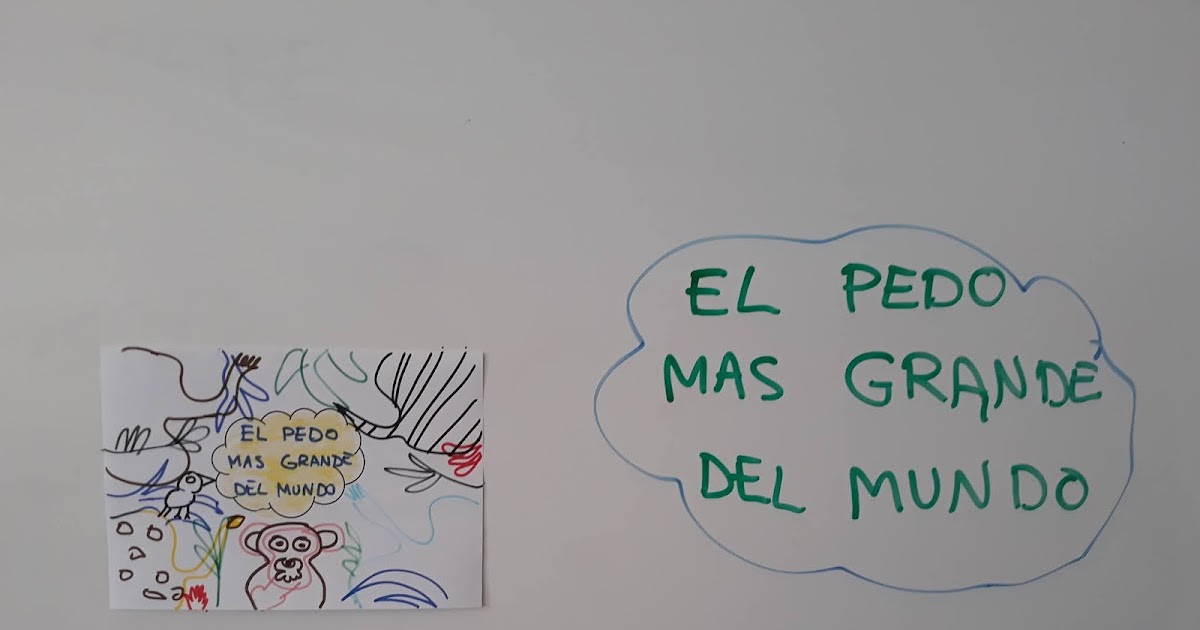 Maestra Infantil : EL PEDO MÁS GRANDE DEL MUNDO