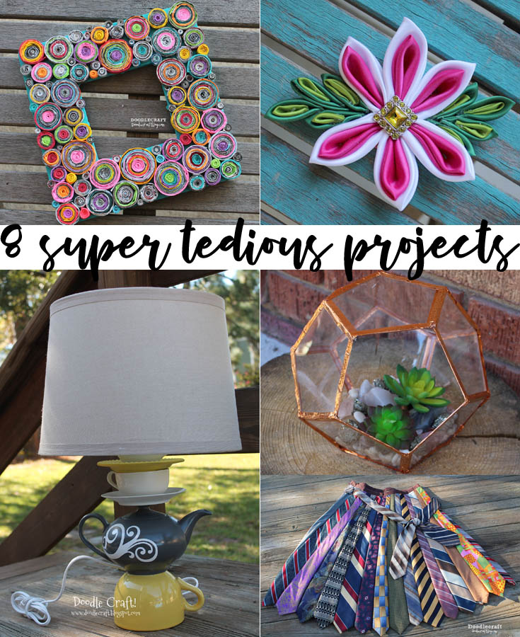 8 Super Tedious Crafts Round-Up!