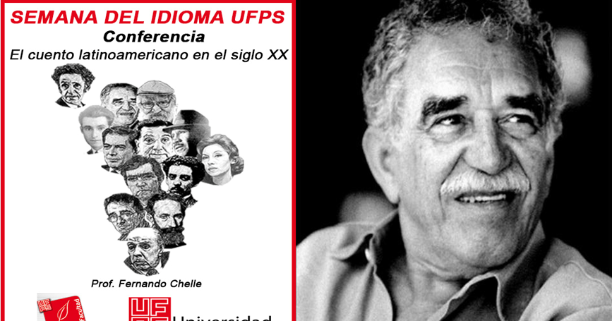 LABORATORIO DE ESCRITURA "PALABRA ESCRITA": GABRIEL GARCÍA MÁRQUEZ Y EL ...