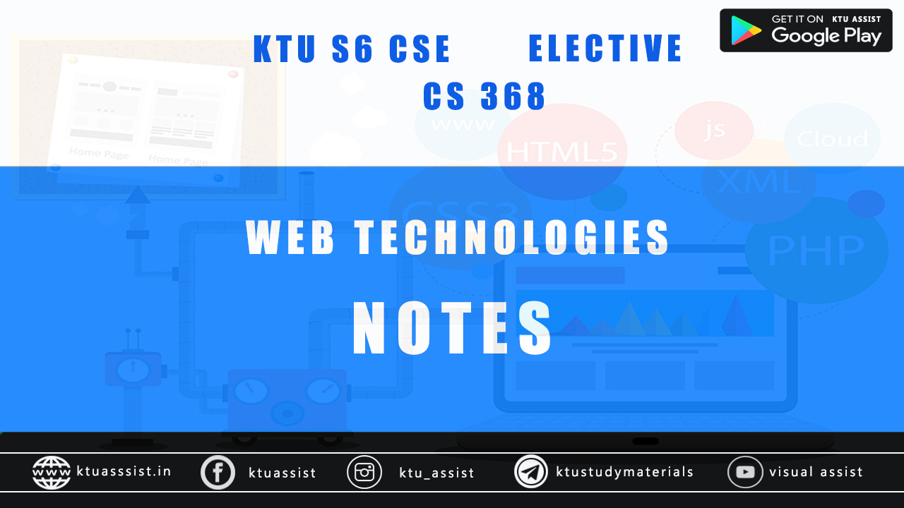 Ktu S6 Cse Web Technologies Notes Ktu Assist