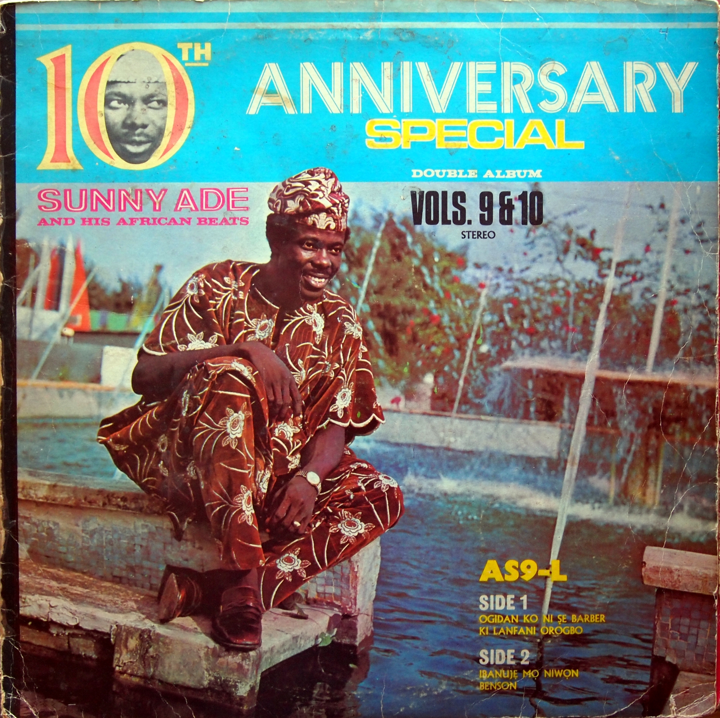 Snap, Crackle & Pop: Sunny Ade & His African Beats - Volume 10