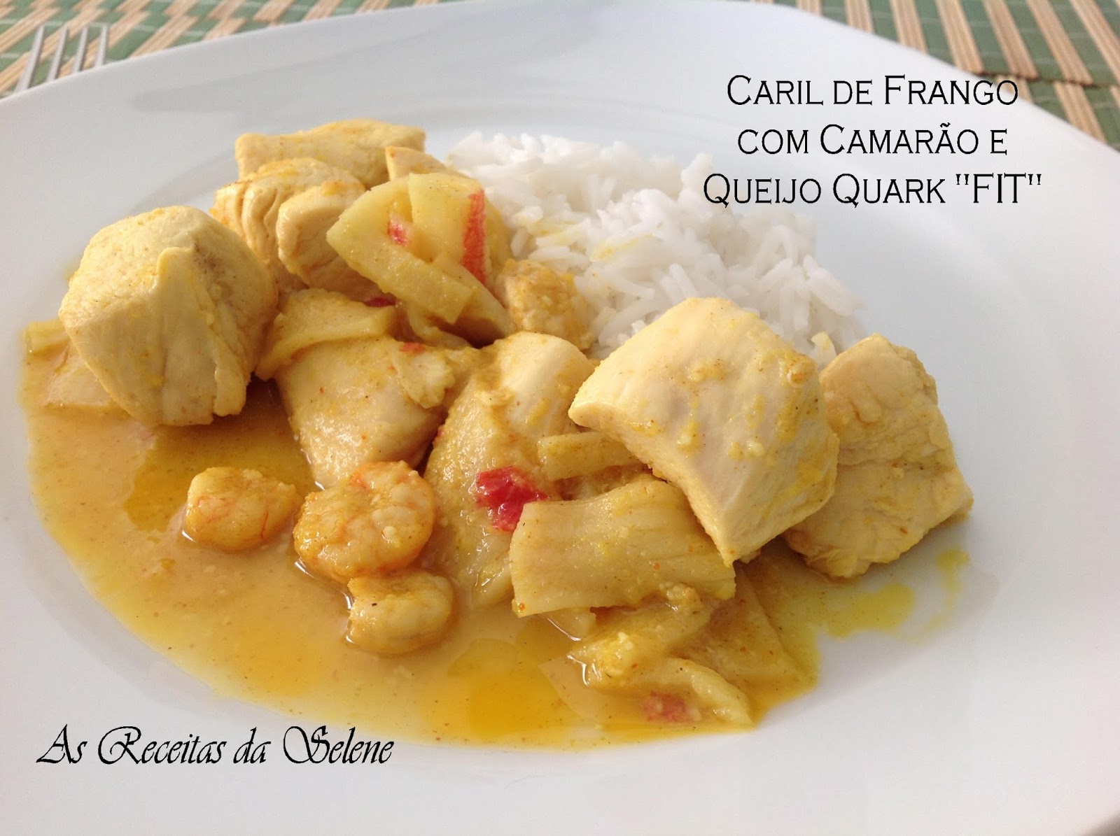 Caril de Frango com Camarão e Queijo Quark "FIT" | As Receitas da Selene