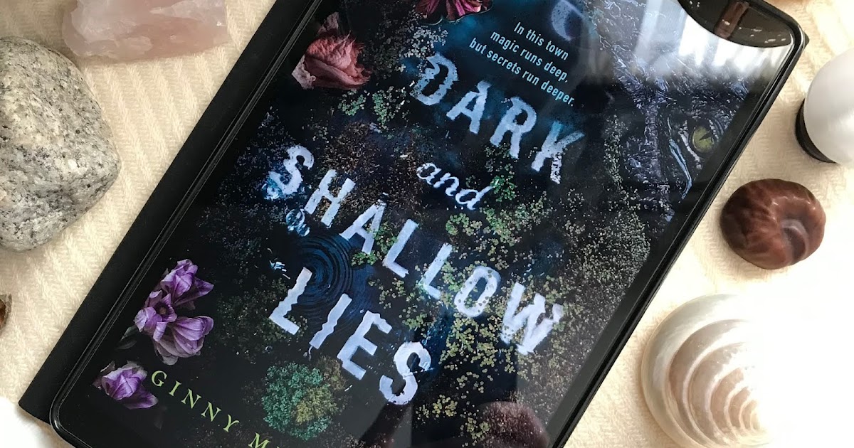 Review: Dark and Shallow Lies by Ginny Myers Sain (#Ad) ~ Once Upon a ...
