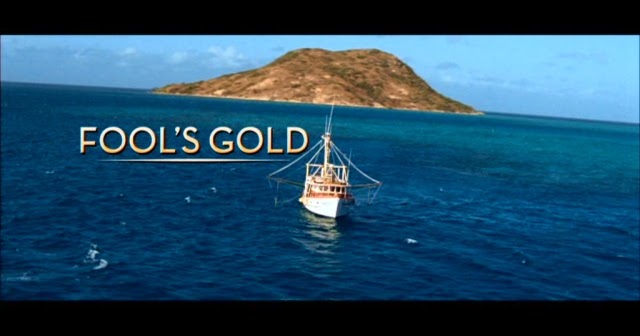 Shameless Pile of Stuff: Movie Review: Fool's Gold (2008)
