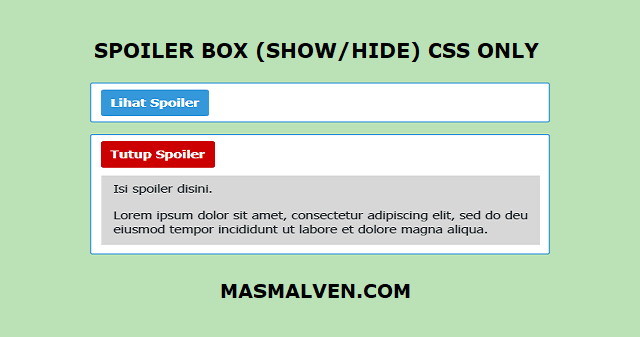 Cara Membuat Kotak Spoiler Keren Dengan CSS (Tanpa Javascript) - Mas Malven