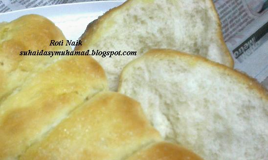 Sy Little Kitchen: Roti Naik....Resepi ringkas,mudah dan sedap..