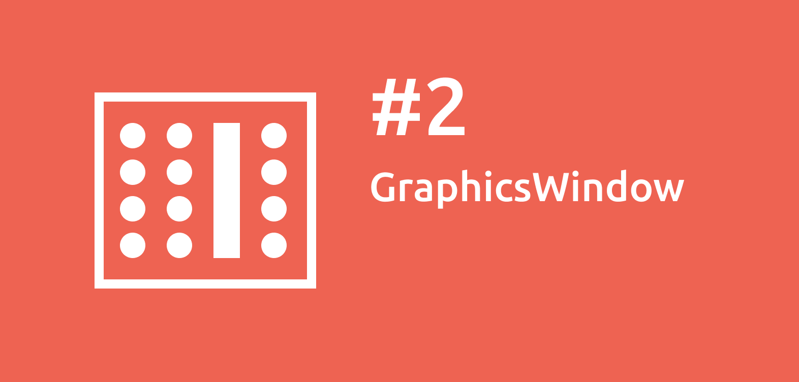 Small Basic #2 GraphicsWindow