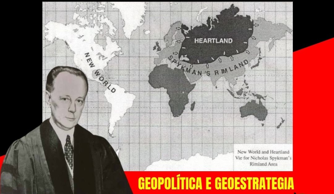 Nicholas J. Spykman e a Teoria do Rimland
