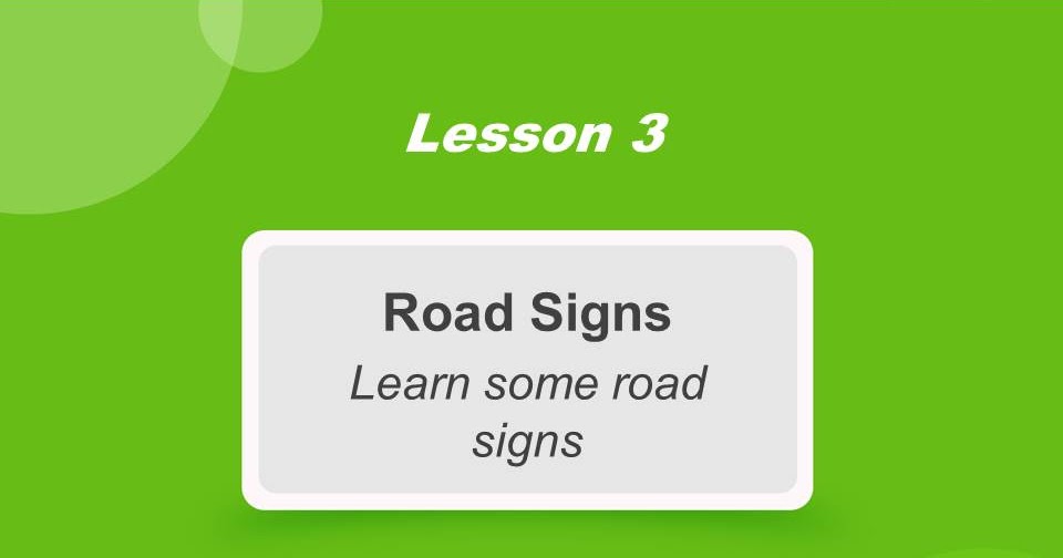 YOKITALK: Unit 2_Lesson 3 Road Signs