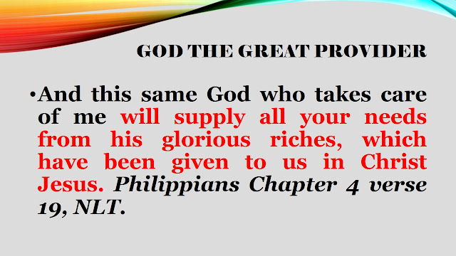 Healing Streams: GOD THE GREAT PROVIDER