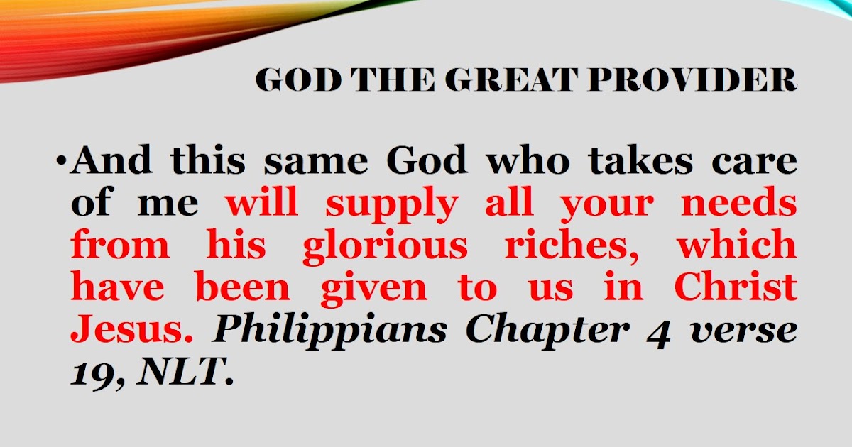 Healing Streams: GOD THE GREAT PROVIDER