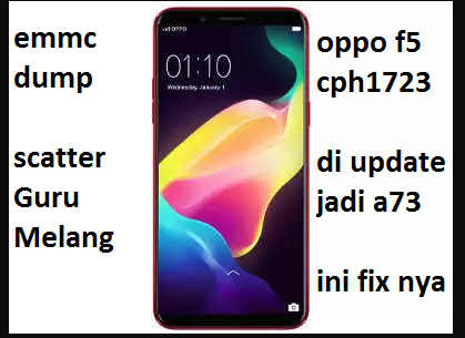 Oppo F5 cph1723 yang kena update jadi a73 Solution ⚡ | ASC Files© Lovers