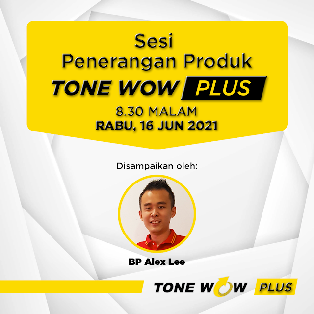 Info Tone Wow: Penerangan Produk Tone Wow Plus