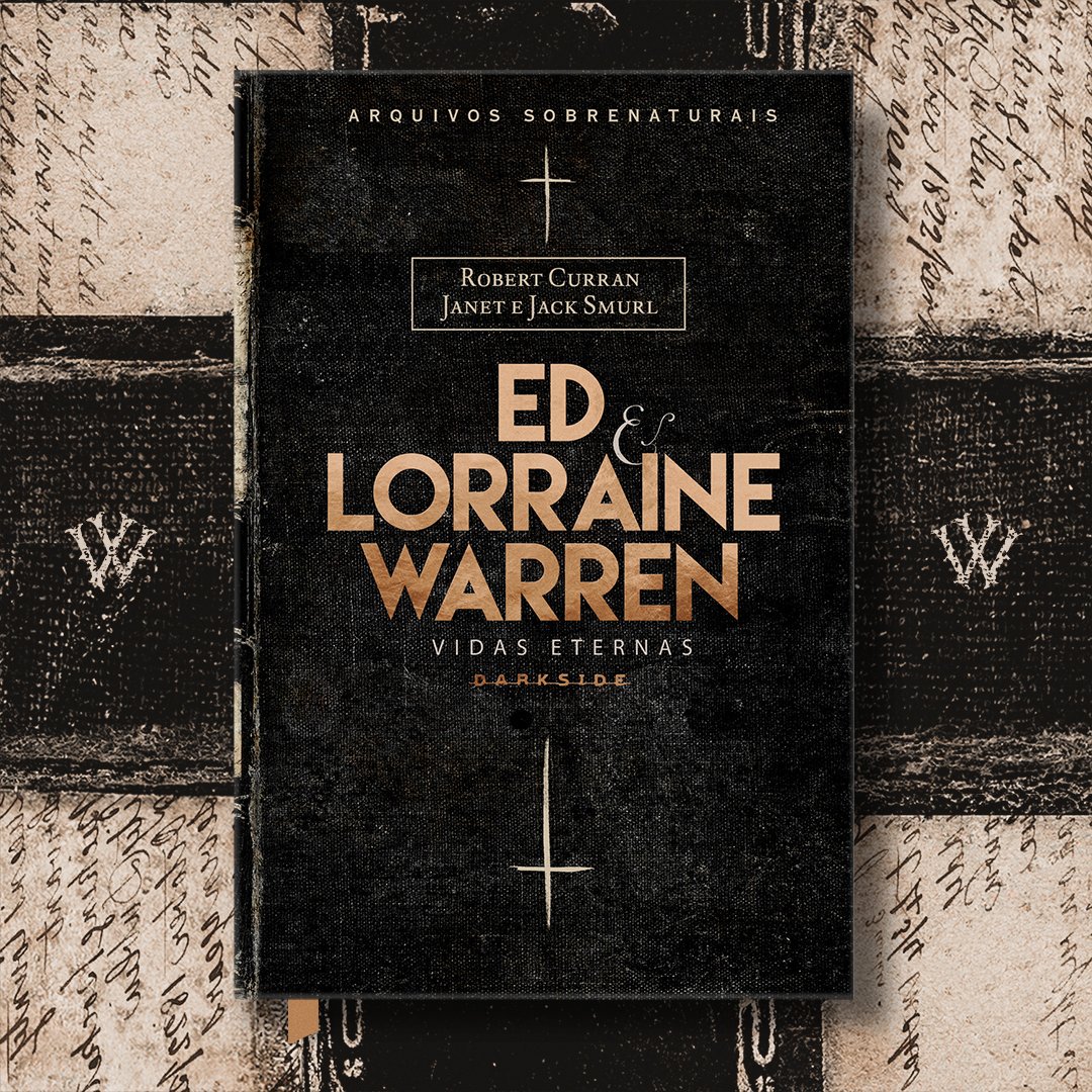 DICAS DE LIVROS SOBRE ED & LORRAINE WARREN - DARKSIDE BOOKS - PIPOCA 3D