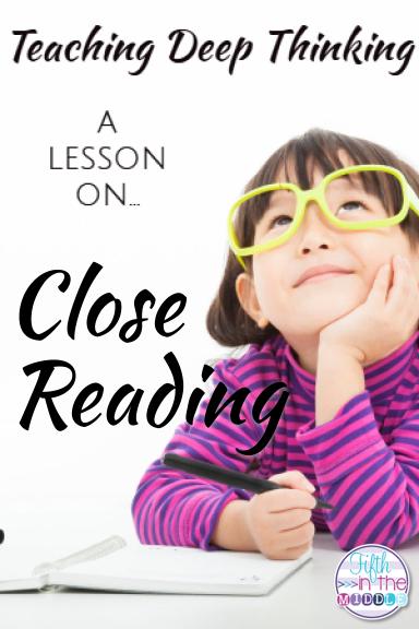 Teaching Deep Thinking Through Close Reading | Fifth in the Middle