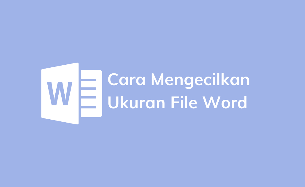 3 Easy And Fast Ways To Reduce Word File Size Online Offline MOBA Games 3-easy-and-fast-ways-to-reduce-word-file-size-online-offline-moba-games