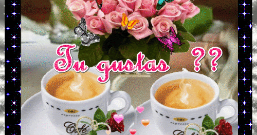 Imagenes, fantasia y color: NADA COMO UN RICO CAFECITO PARA INICIAR EL DIA