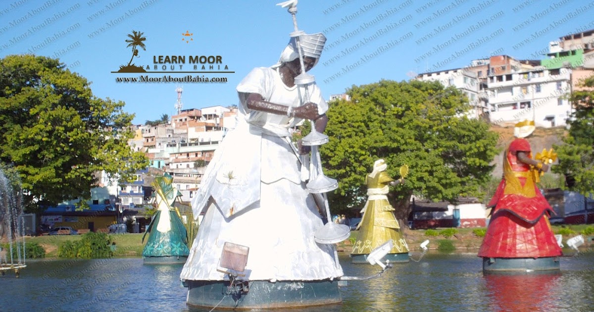 Learn Moor About Bahia Brasil | Salvador Bahia | Afro Brazilian: Orishá ...