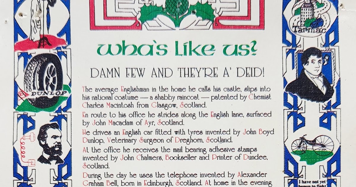 Wha's Like Us?....Damn Few And They're A' Deid!