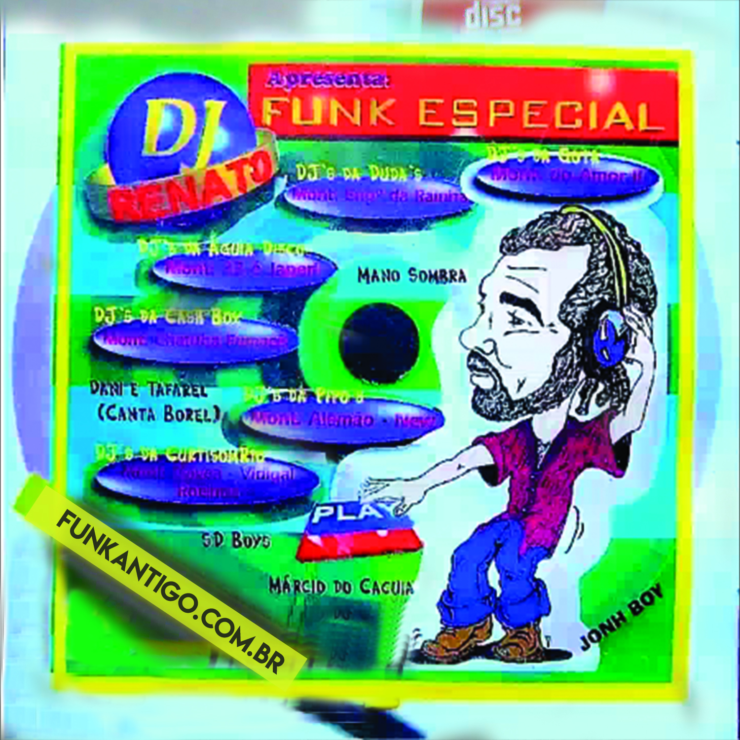 CD DJ RENATO APRESENTA FUNK ESPECIAL 1998-FUNK ANTIGO - Site Funk antigo