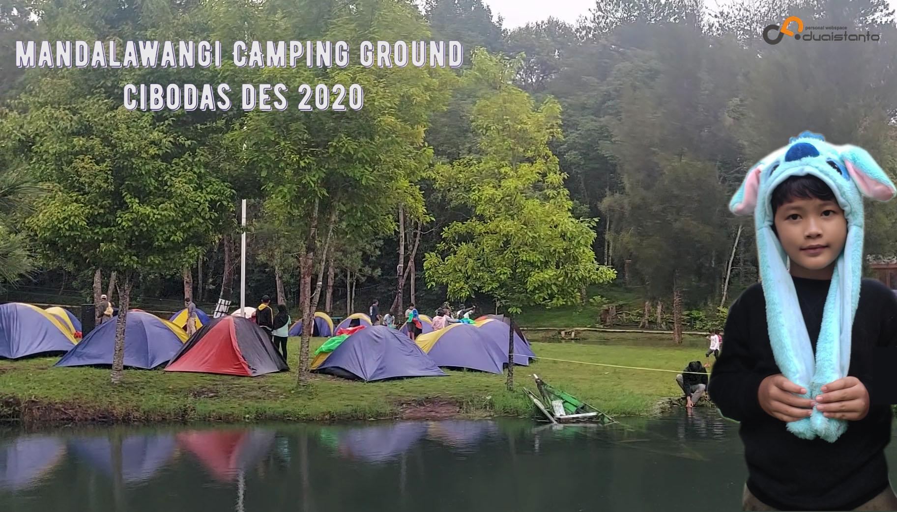 Camping Keluarga Bersama Anak di Bumi Perkemahan Mandalawangi Cibodas - duaistanto Journey