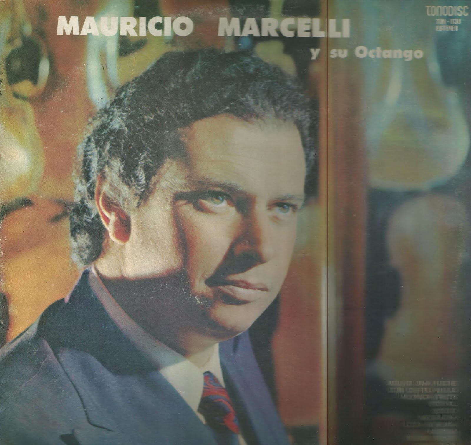 Notas y fobal: Mauricio Marcelli y su Octango - 1976