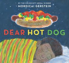 A Picture Book A Day: Dear Hot Dog. Poems About Everyday Stuff